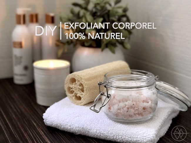DIY - Exfoliant corporel 100% naturel - L'An Vert du Décor
